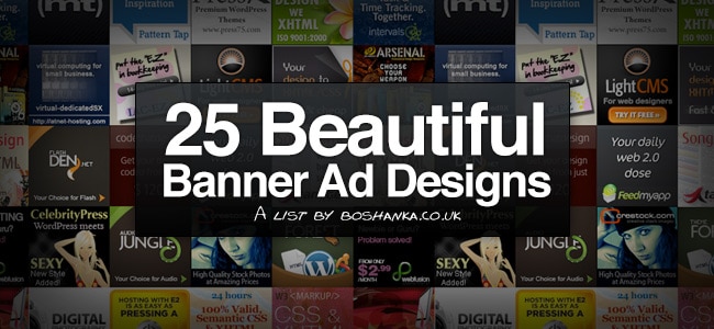 25 Beautiful Premium Banner Ads - List of the top 25 Banner Ad PSDs.
