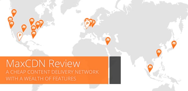 A Cheap Content Delivery Network with a Wealth of Features - MaxCDN ...